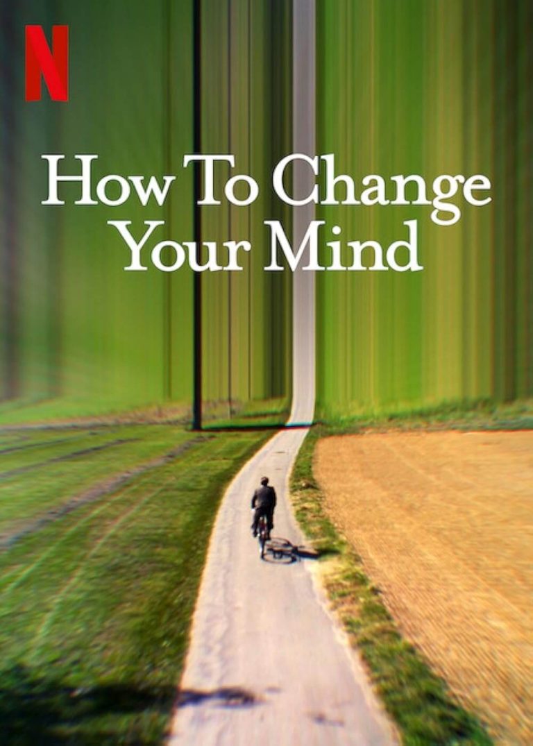 How to Change Your Mind - Michael Pollan